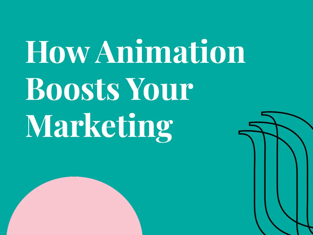 How animation boosts your marketing | Banter Group